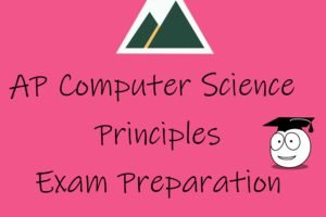 AP Computer Science Principles Exam – Alps Academy