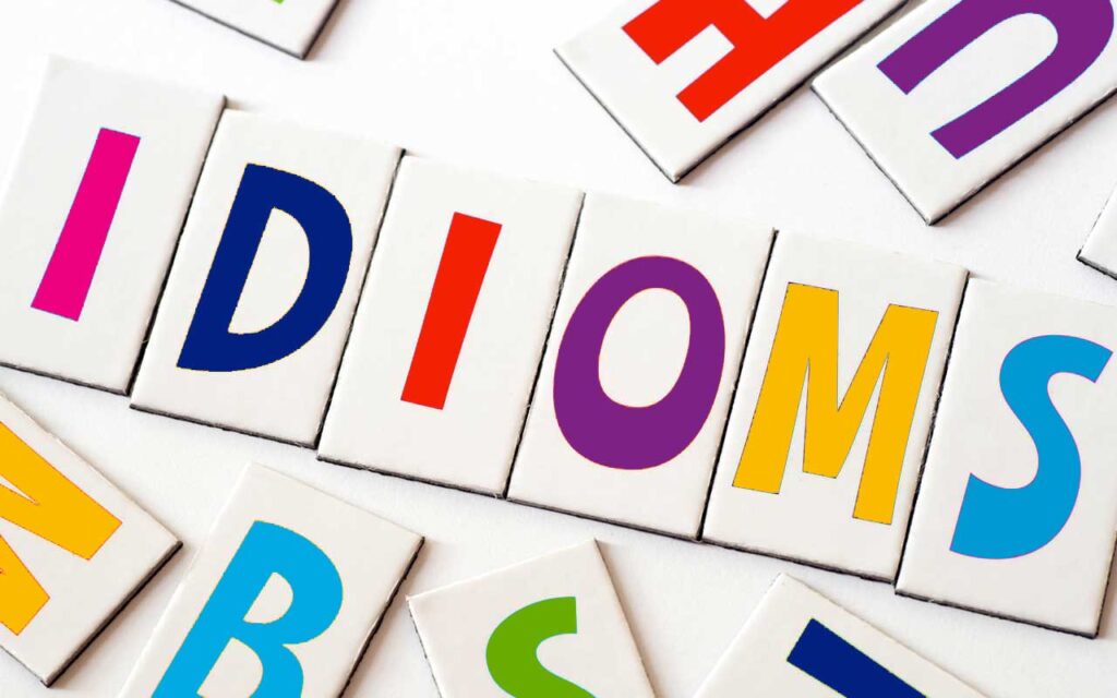 Idiom Examples and Exercises: An Introduction to Common Idioms for ...
